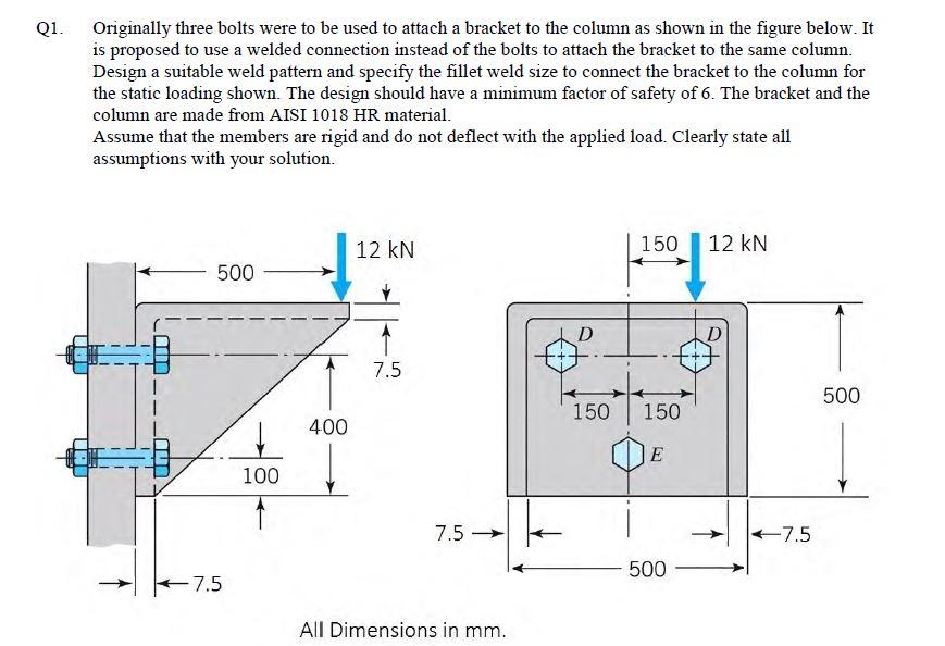 Q1. Originally three bolts were to be used to attach | Chegg.com