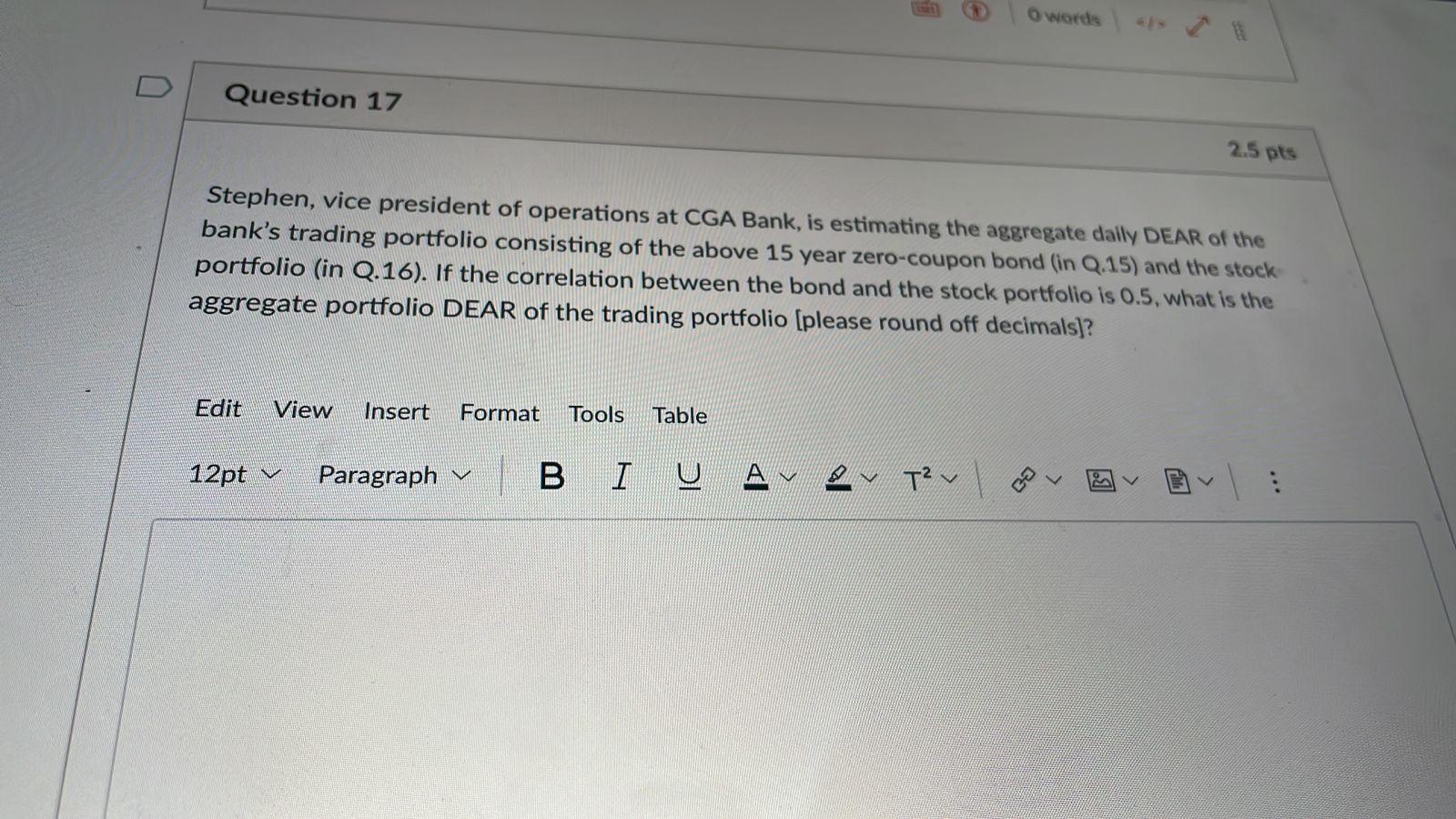 Solved D Question 15 2.5 pts CGA Bank is long in 15 year | Chegg.com
