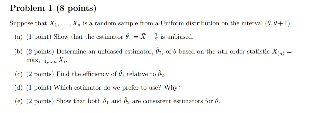 Solved Problem 1 (8 points) Suppose that X1,…,Xn is a random | Chegg.com