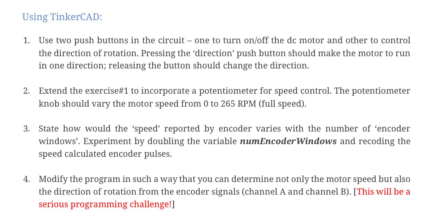 Solved Using TinkerCAD: 1. Use two push buttons in the | Chegg.com
