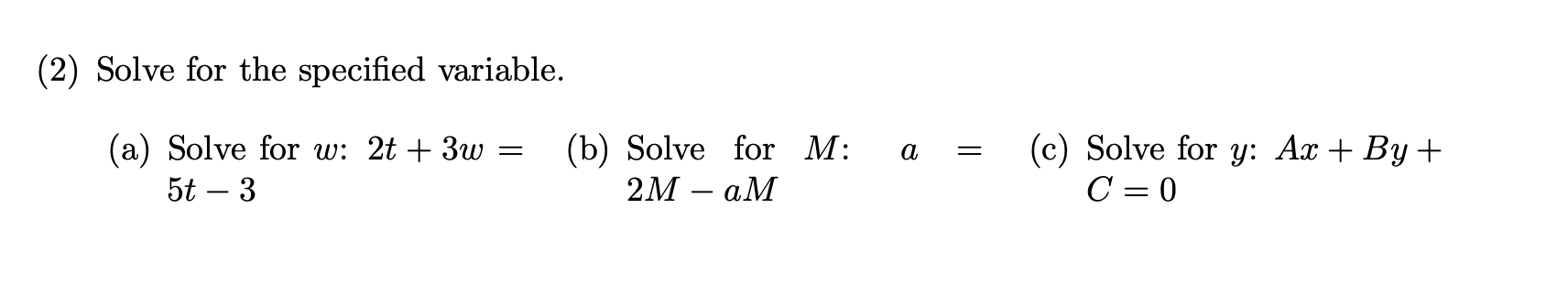 Solved (2) Solve for the specified variable. (a) Solve for w | Chegg.com