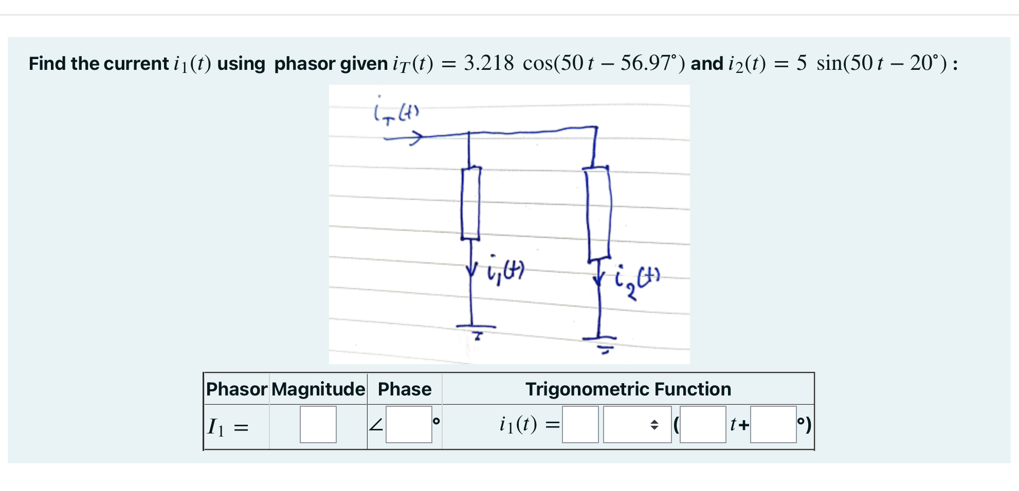 Solved Find the current i1(t) using phasor given | Chegg.com