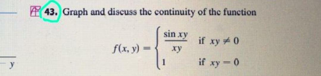 Solved 43. Graph and discuss the continuity of the function | Chegg.com