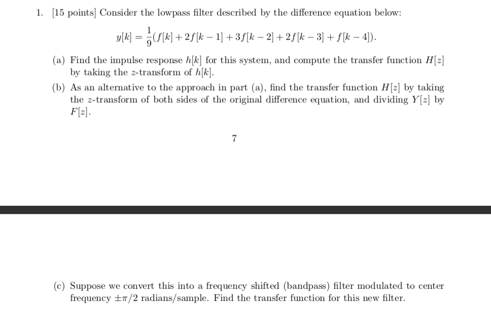1. (15 points Consider the lowpass filter described | Chegg.com