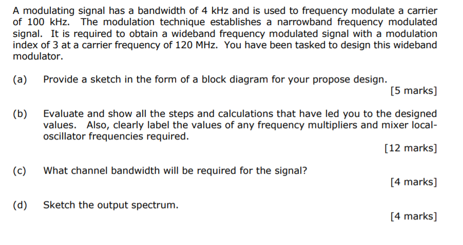 A modulating signal has a bandwidth of 4 kHz and is | Chegg.com