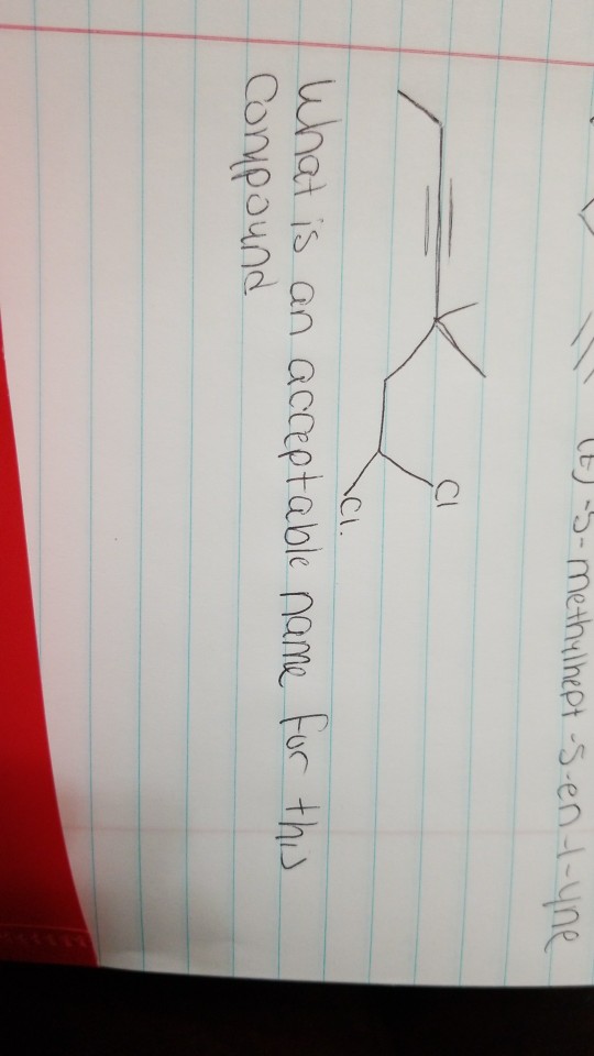 Solved give the IUPAC name for HCCCH2CH2CH3 and please | Chegg.com