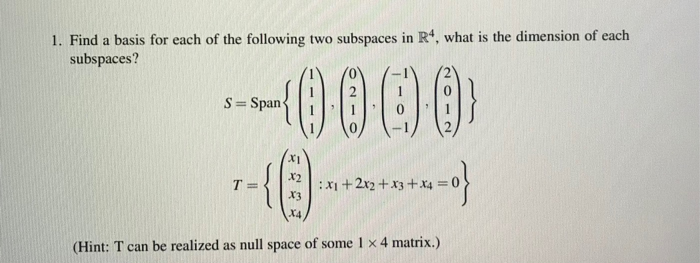 Solved +2x2 + x3 + x4 = 1. Find a basis for each of the | Chegg.com