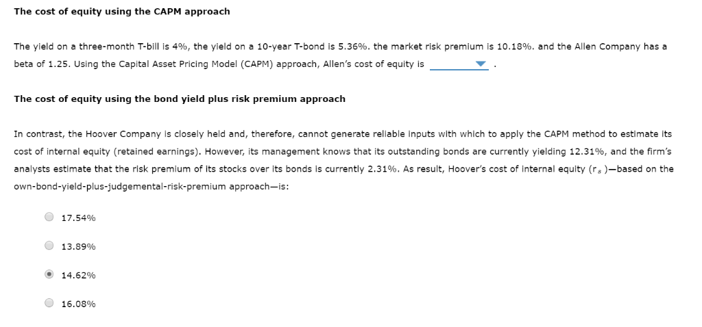 Solved The cost of equity using the CAPM approach The yield | Chegg.com