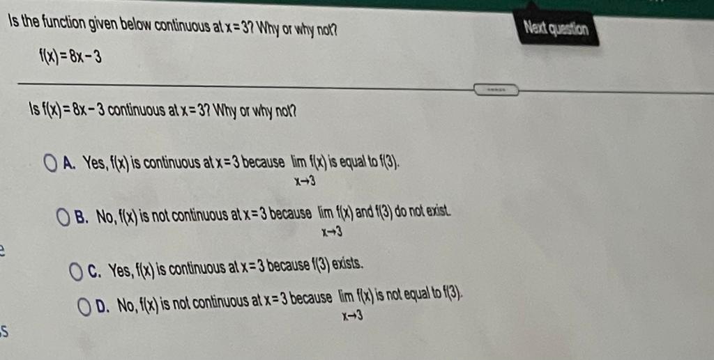 Solved Is the function given below continuous at x = 3? Why | Chegg.com