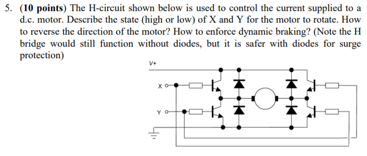 5. (10 points) The H-circuit shown below is used to | Chegg.com
