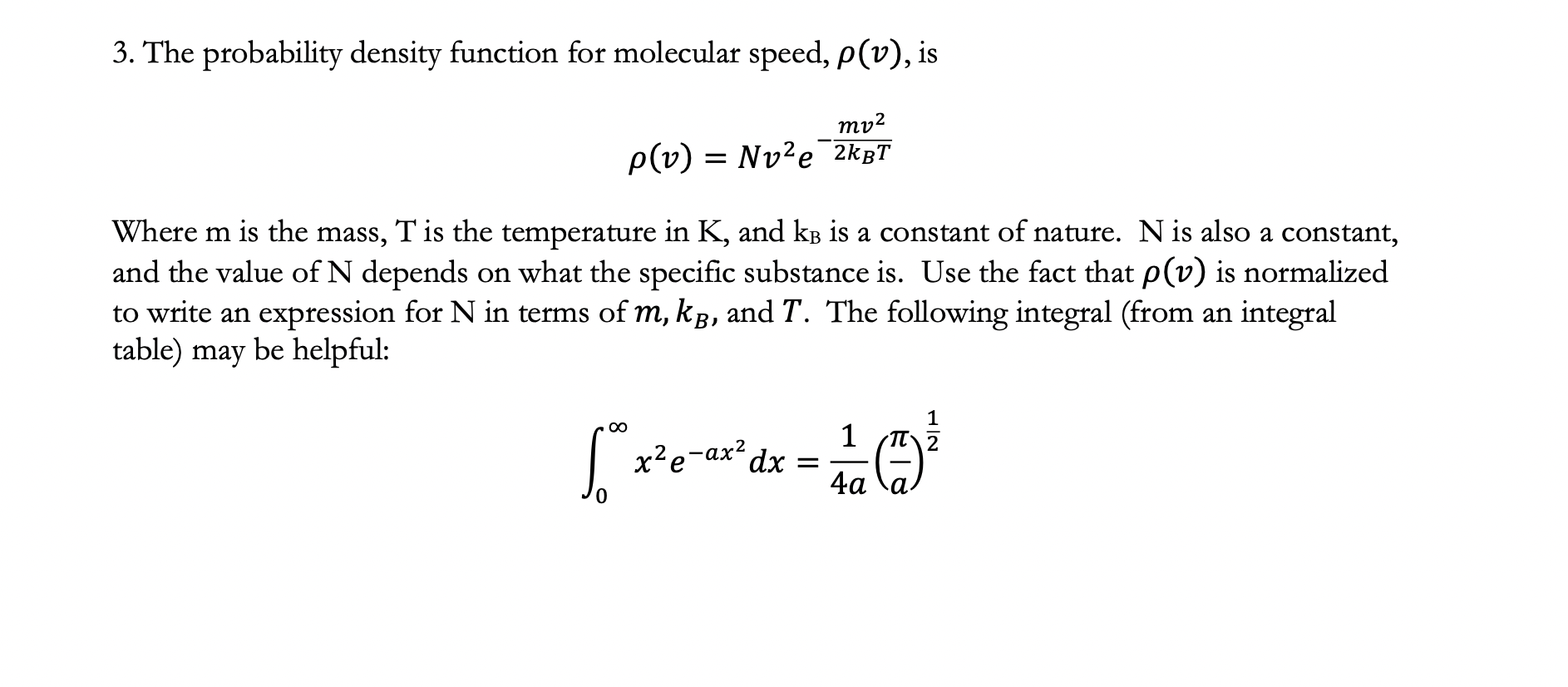 Solved 3. The probability density function for molecular | Chegg.com