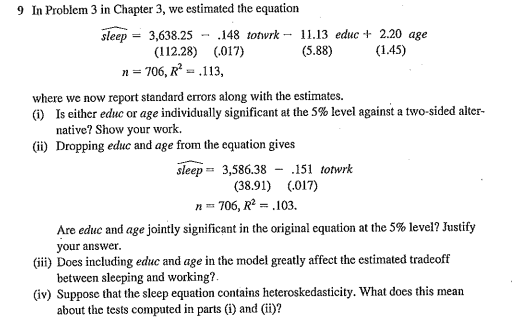 Solved 9 ﻿In Problem 3 ﻿in Chapter 3, ﻿we estimated the | Chegg.com