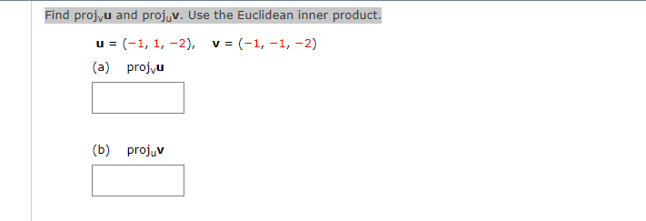 Solved Find projyu and projuv. Use the Euclidean inner | Chegg.com