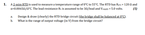 Solved A 2 -wire RTD is used to measure a temperature range | Chegg.com