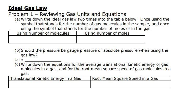 Solved Ideal Gas Law Problem 1 - Reviewing Gas Units and | Chegg.com