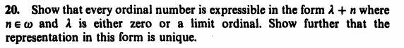 Solved 20. Show that every ordinal number is expressible in | Chegg.com