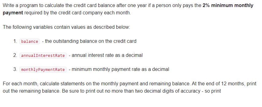 Solved Please test your code with balance = 5000, annual | Chegg.com