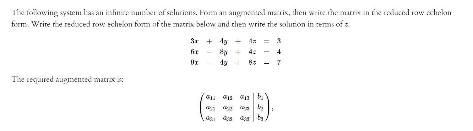 Solved The following system has an infinite number of | Chegg.com