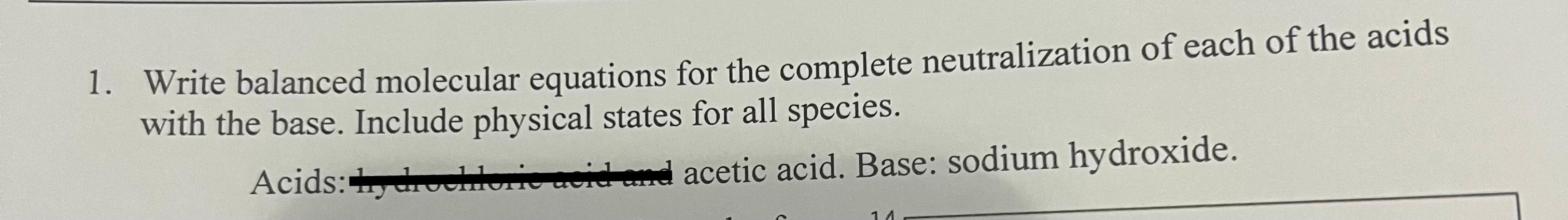 Solved 1. Write balanced molecular equations for the | Chegg.com