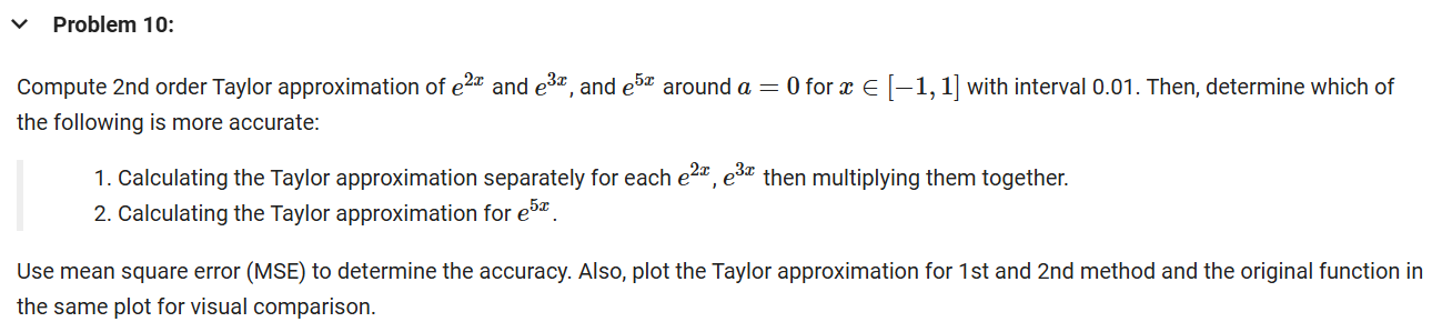 Problem 10:Compute 2nd ﻿order Taylor approximation | Chegg.com