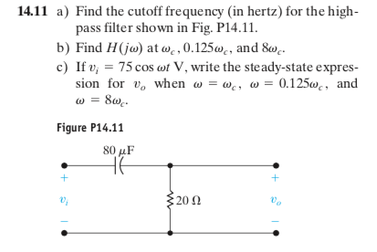 Solved 11 a) Find the cutoff frequency (in hertz) for the | Chegg.com