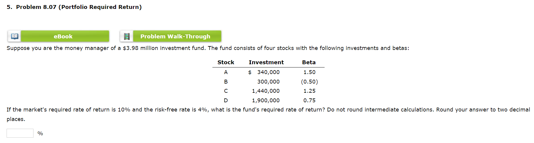 Solved 5. Problem 8.07 (Portfolio Required Return) Suppose | Chegg.com