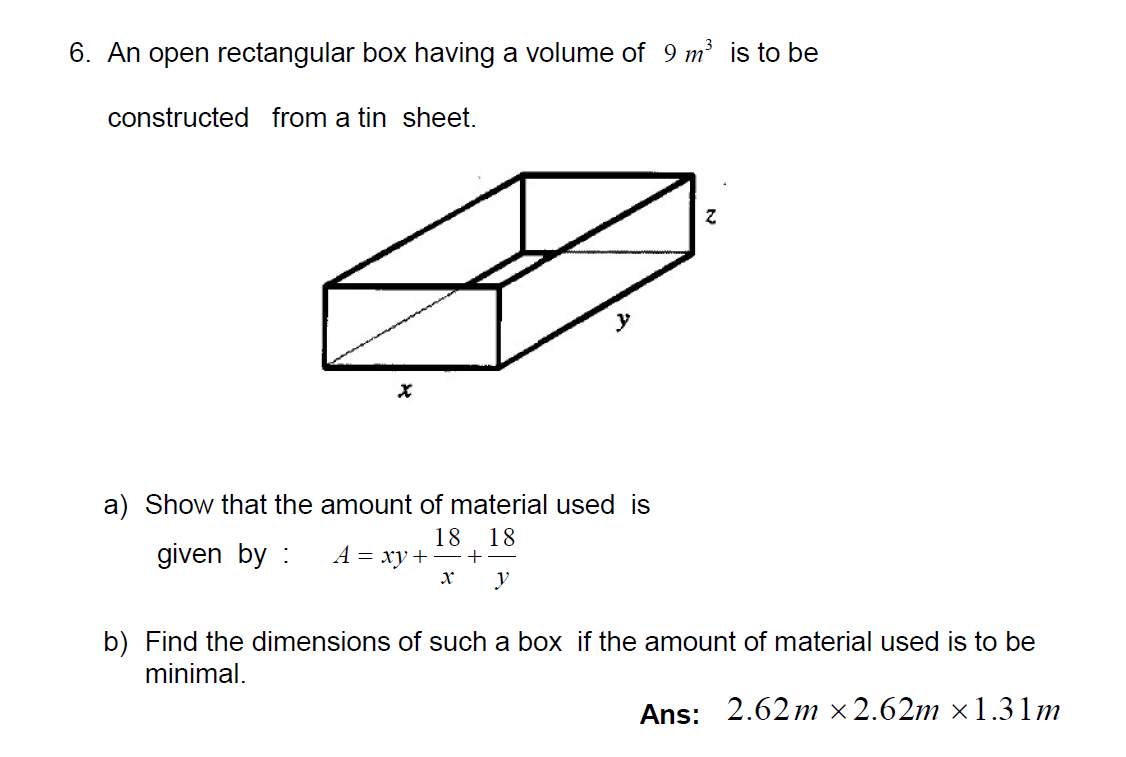 Solved 6. An open rectangular box having a volume of 9 m is | Chegg.com