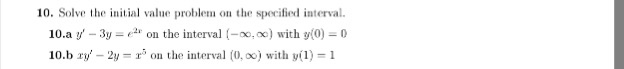 Solved Solve the initial value problem on the specified | Chegg.com