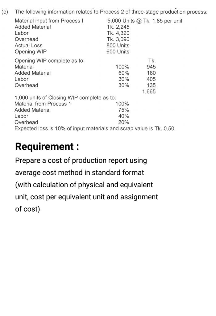 Solved (c) The following information relates to Process 2 of | Chegg.com
