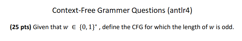 Solved Context-Free Grammer Questions (antIr4) (25 pts) | Chegg.com