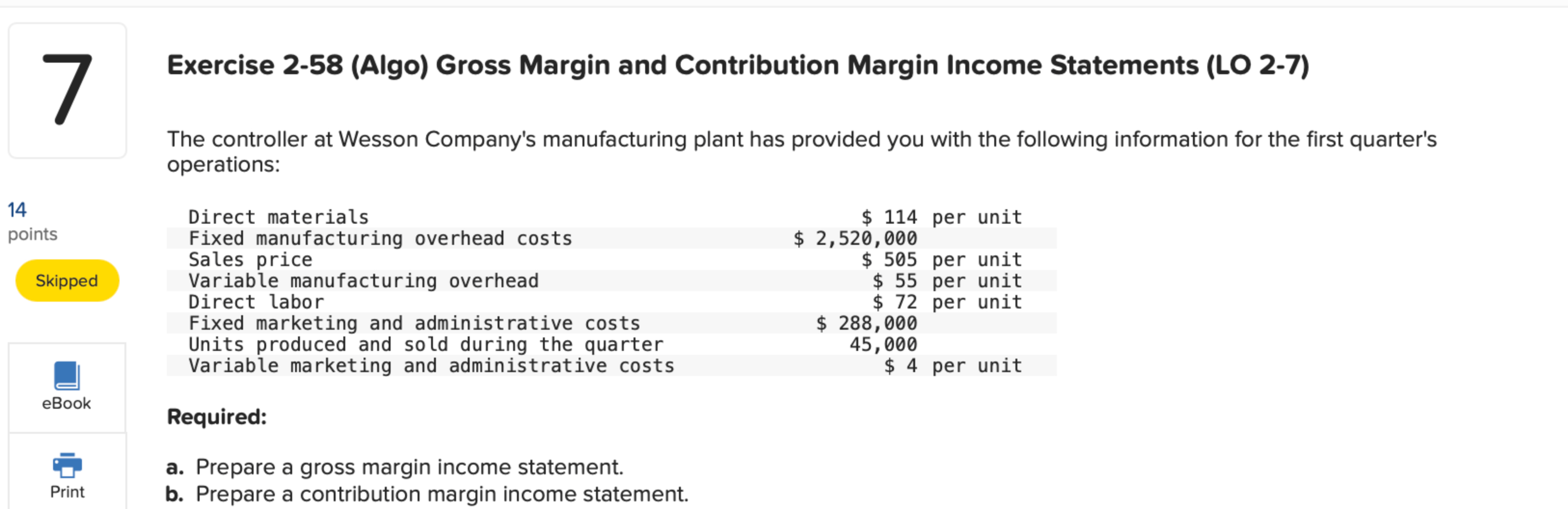 Solved Exercise 2-58 (Algo) ﻿Gross Margin and Contribution | Chegg.com