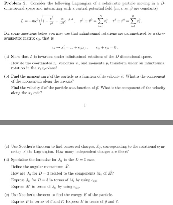 Solved Problem 3. Consider the following Lagrangian of a | Chegg.com