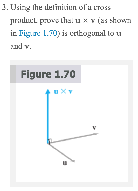 Solved 3. Using the definition of a cross product, prove | Chegg.com