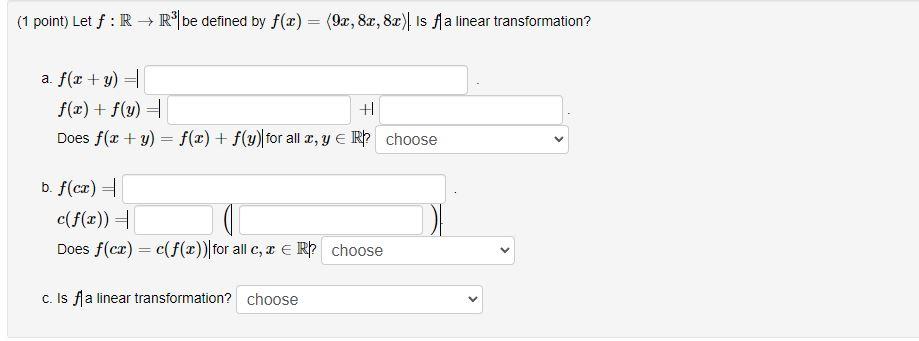 Solved point) Let f:R→R3∣ be defined by f(x)= 9x,8x,8x ∣ is | Chegg.com