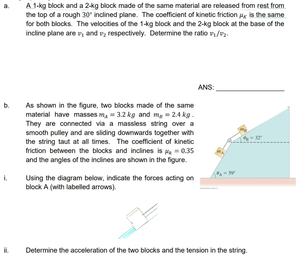 Solved A 1-kg block and a 2-kg block made of the same | Chegg.com