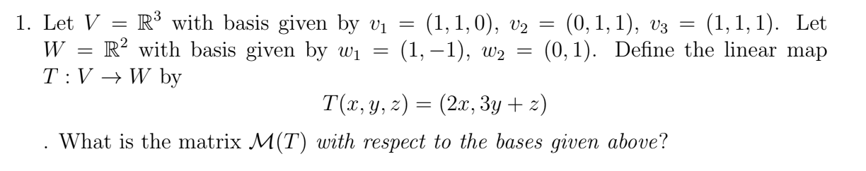 Solved 1. Let V=R3 with basis given by | Chegg.com