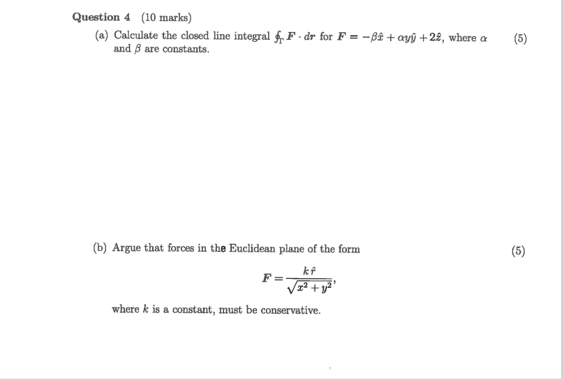 Question 4 (10 marks) (a) Calculate the closed line | Chegg.com