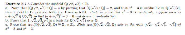 Solved Exercise 5.2.5 Consider the subfield Q(V2,V3) C R. a. | Chegg.com