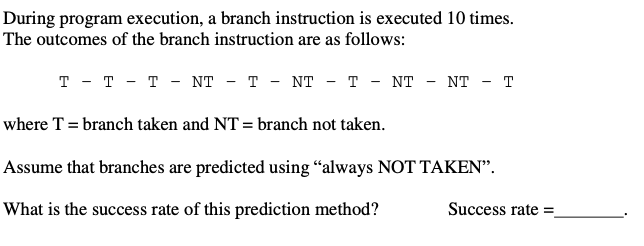 Solved During program execution, a branch instruction is | Chegg.com
