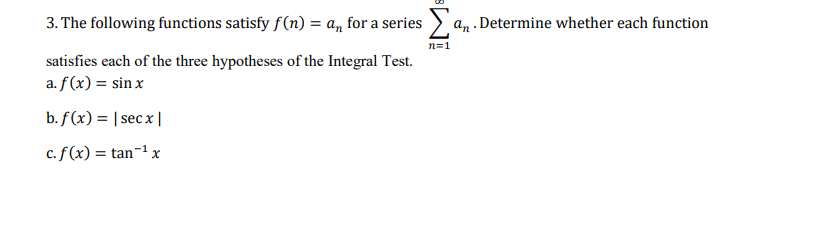 Solved 3. The following functions satisfy f(n)=an for a | Chegg.com