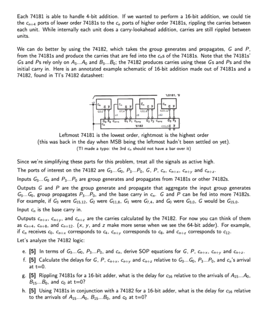 Each 74181 is able to handle 4-bit addition. If we | Chegg.com