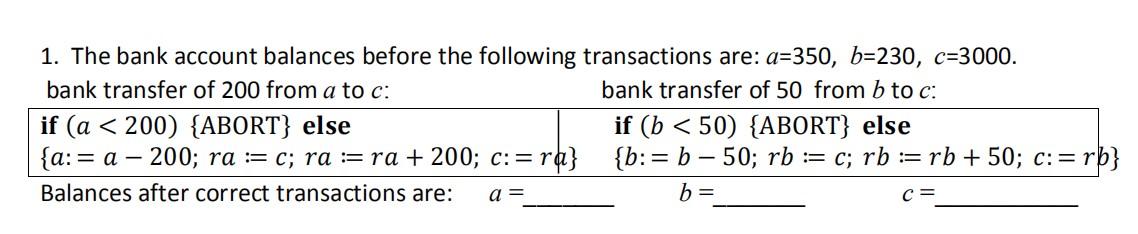 Solved 1. The bank account balances before the following | Chegg.com