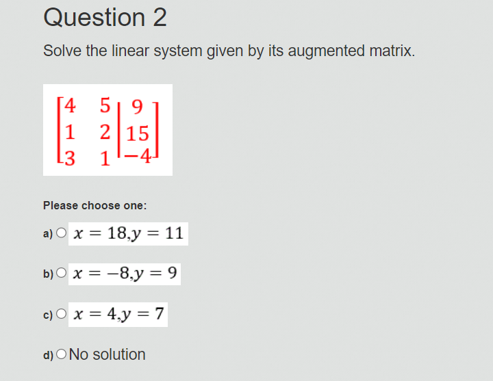 Solved Solve the linear system given by its augmented | Chegg.com