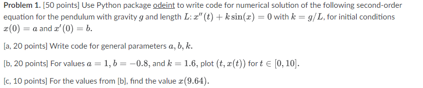 Solved Problem 1. [50 points] Use Python package odeint to | Chegg.com