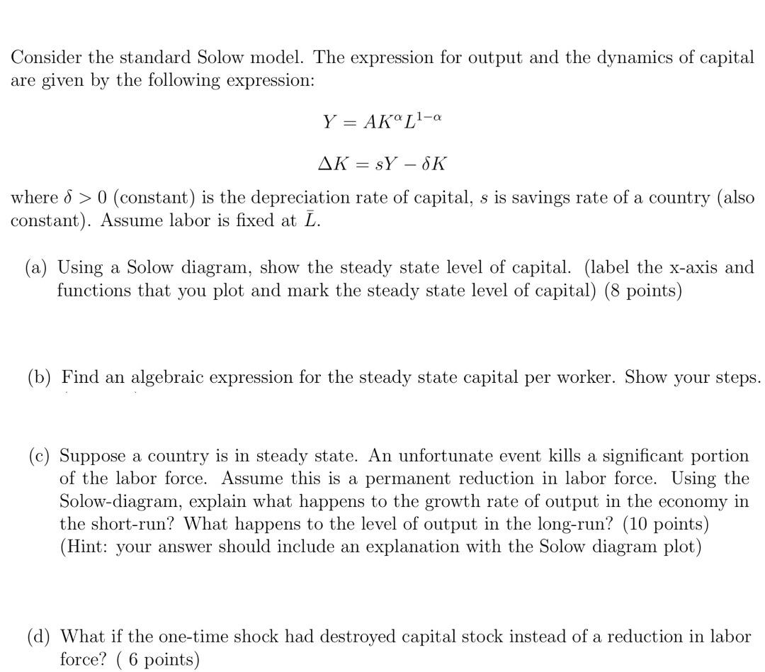 Solved Consider the standard Solow model. The expression for | Chegg.com