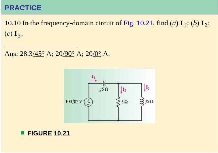 Solved PRACTICE 10.10 In the frequency-domain circuit of | Chegg.com