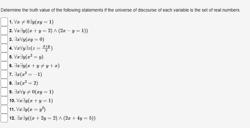 Solved Determine The Truth Value Of The Following Statements
