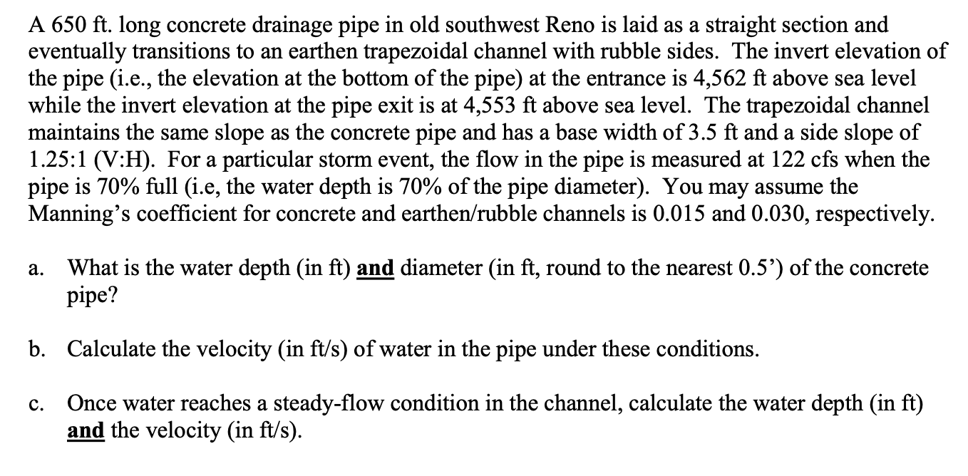 Solved A 650ft. ﻿long concrete drainage pipe in old | Chegg.com