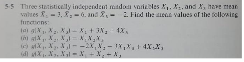5 Three statistically independent random variables | Chegg.com
