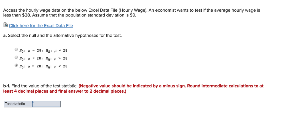 Solved Access the hourly wage data on the below Excel Data | Chegg.com